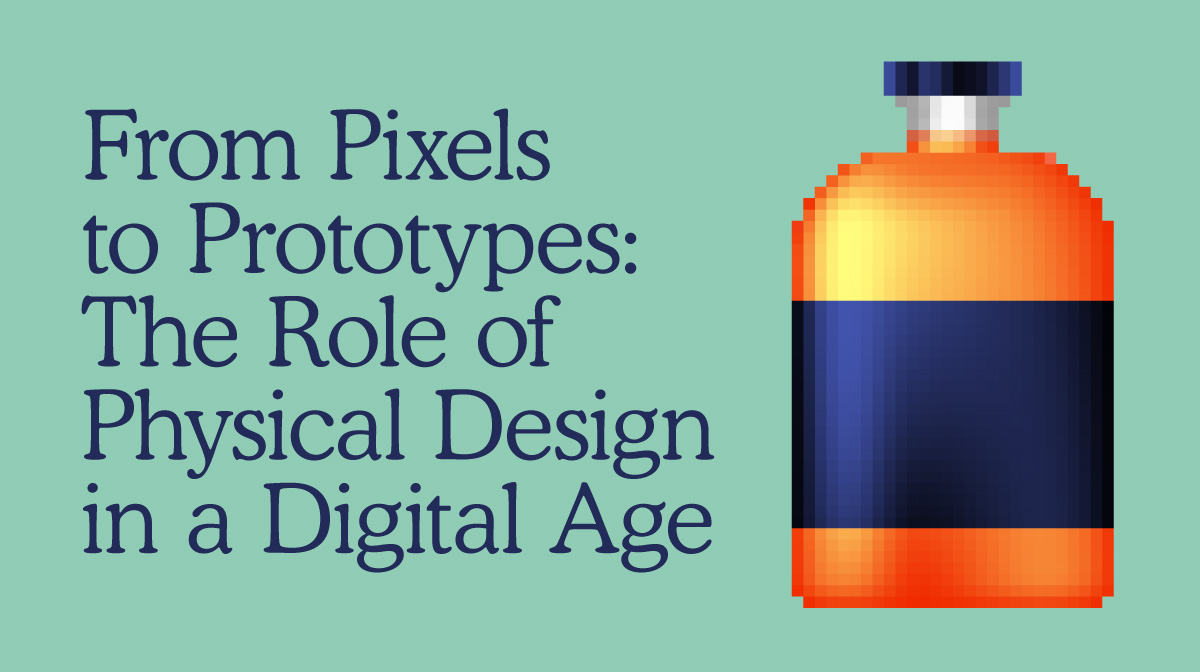 The Role of Physical Design in a Digital Age - Kaleidoscope | Brand ...